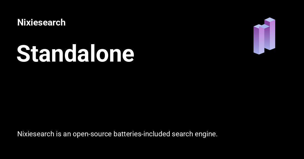 Standalone - Nixiesearch