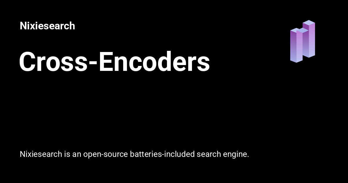 Cross-Encoders - Nixiesearch